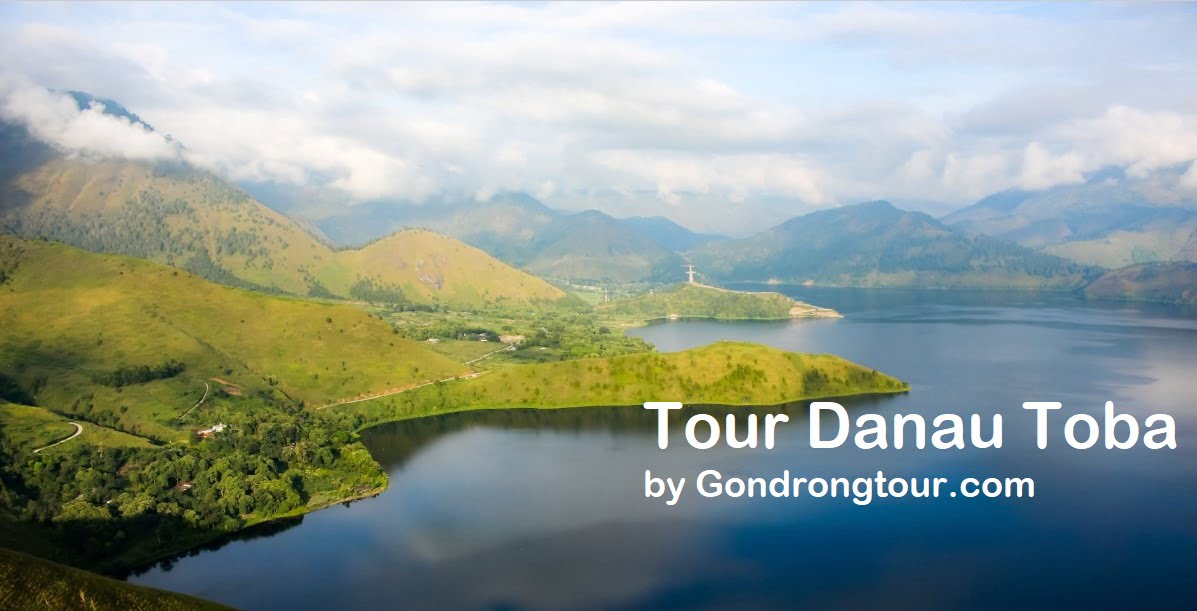 Tour Danau Toba: Sejarah dan Keunikannya | Gondrong Tour Medan
